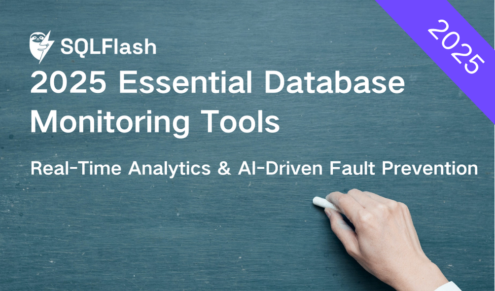 2025 Essential Database Monitoring Tools: Real-Time Analytics & AI ...
