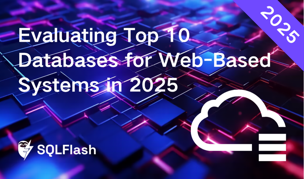 Top 10 Best Databases For Web Applications To Use | SQLFlash
