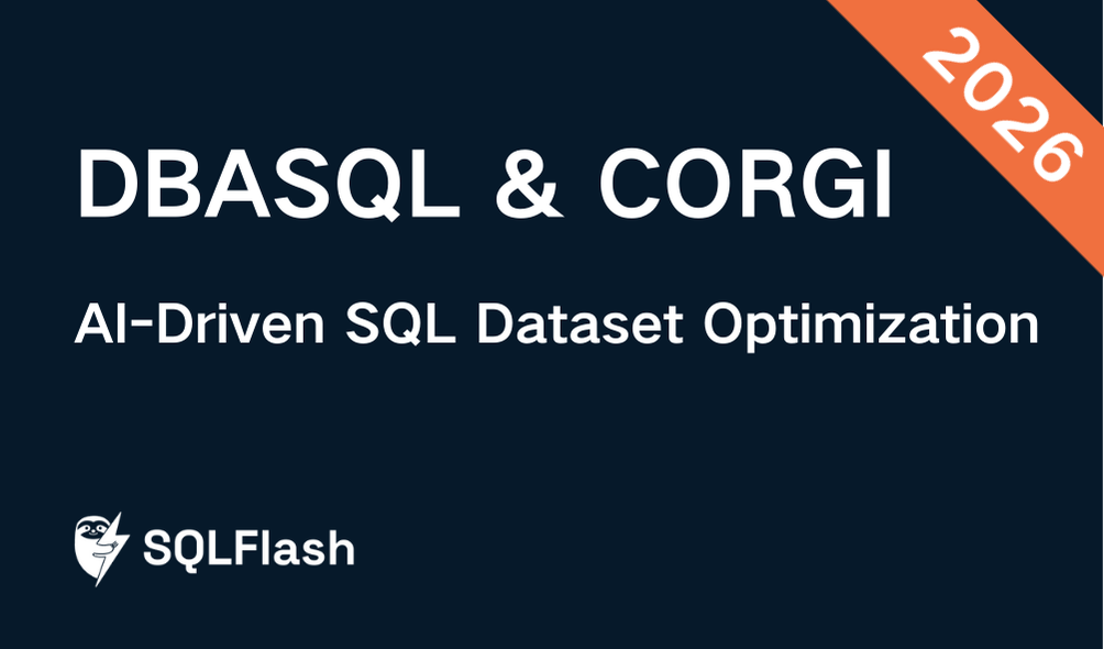 2026's First AI SQL Dataset: Ending the 'SELECT Only' Era | SQLFlash